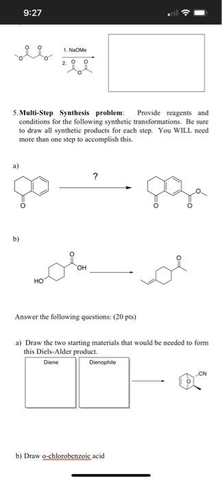 Solved 5. Multi-Step Synthesis problem: Provide reagents and | Chegg.com