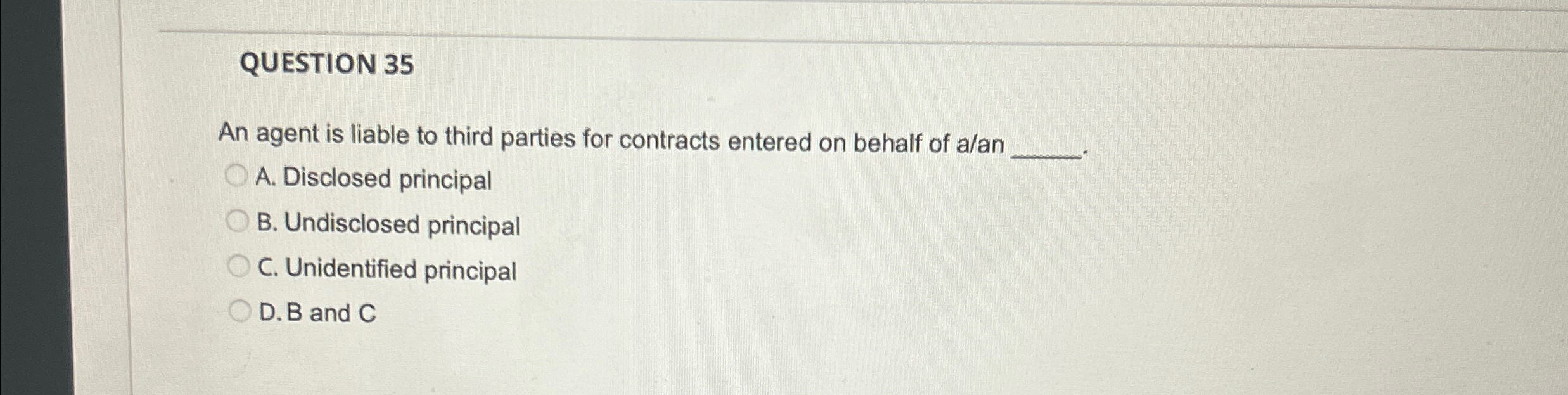 Solved QUESTION 35An agent is liable to third parties for | Chegg.com