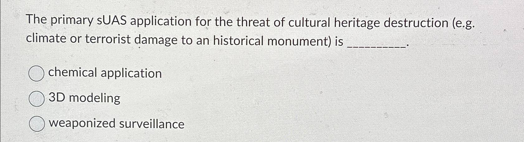 Solved The primary sUAS application for the threat of | Chegg.com