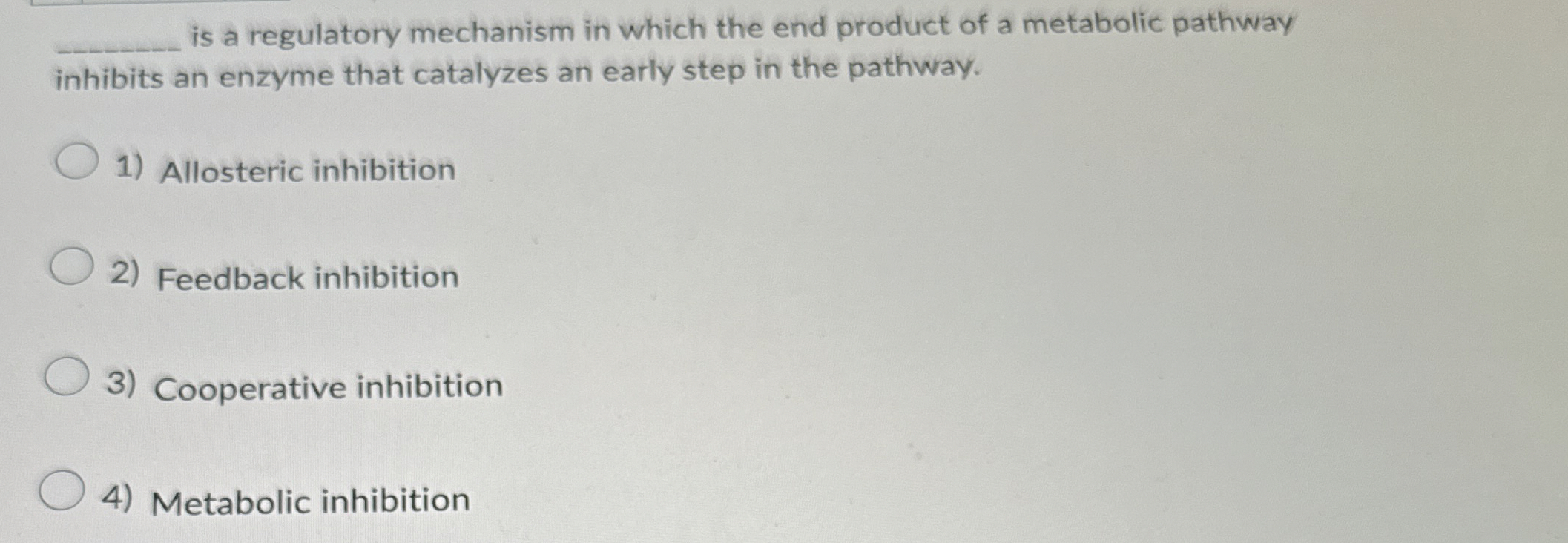 Solved ﻿is a regulatory mechanism in which the end product | Chegg.com