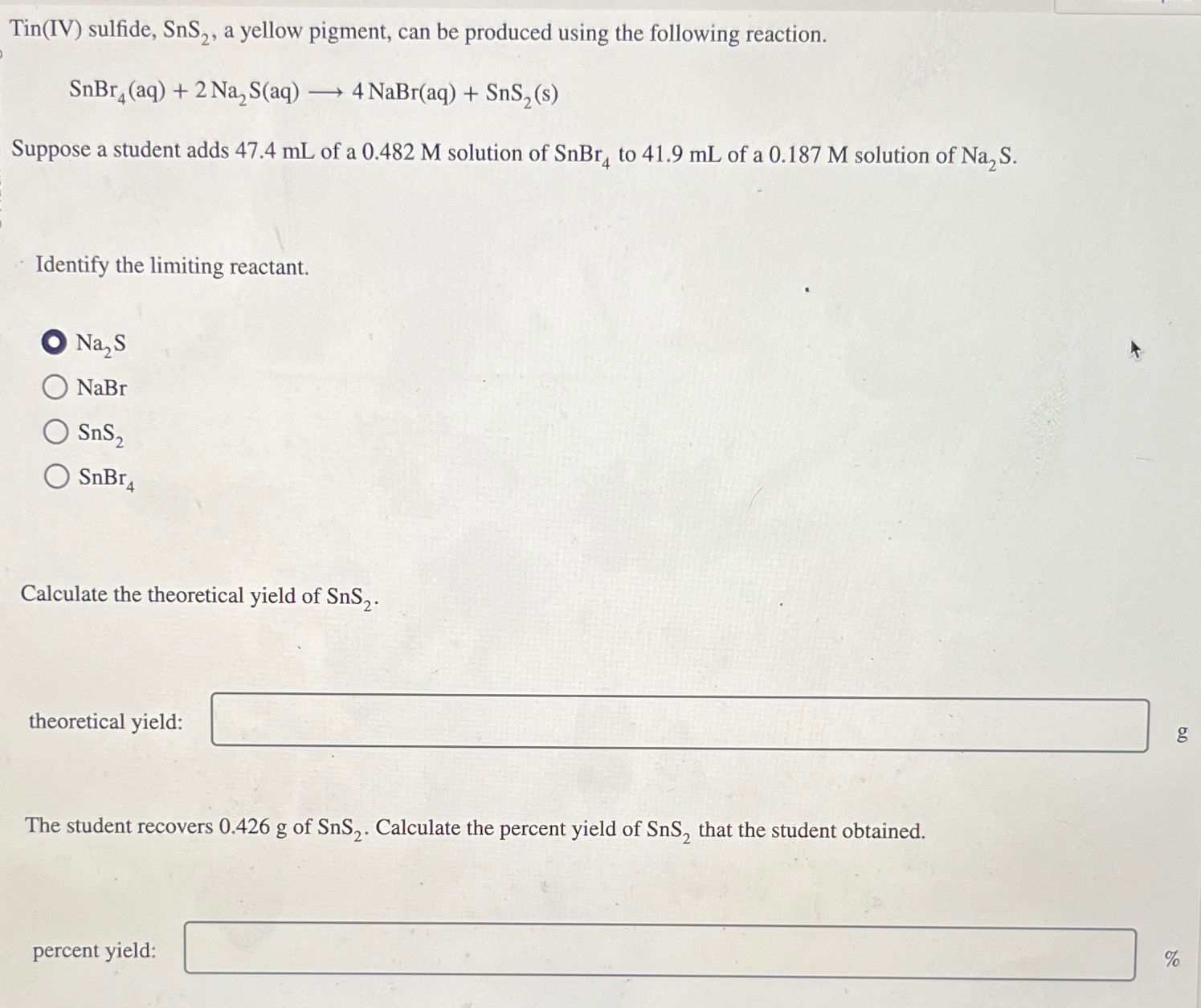 Solved Tin(IV) ﻿sulfide, SnS2, ﻿a yellow pigment, can be | Chegg.com