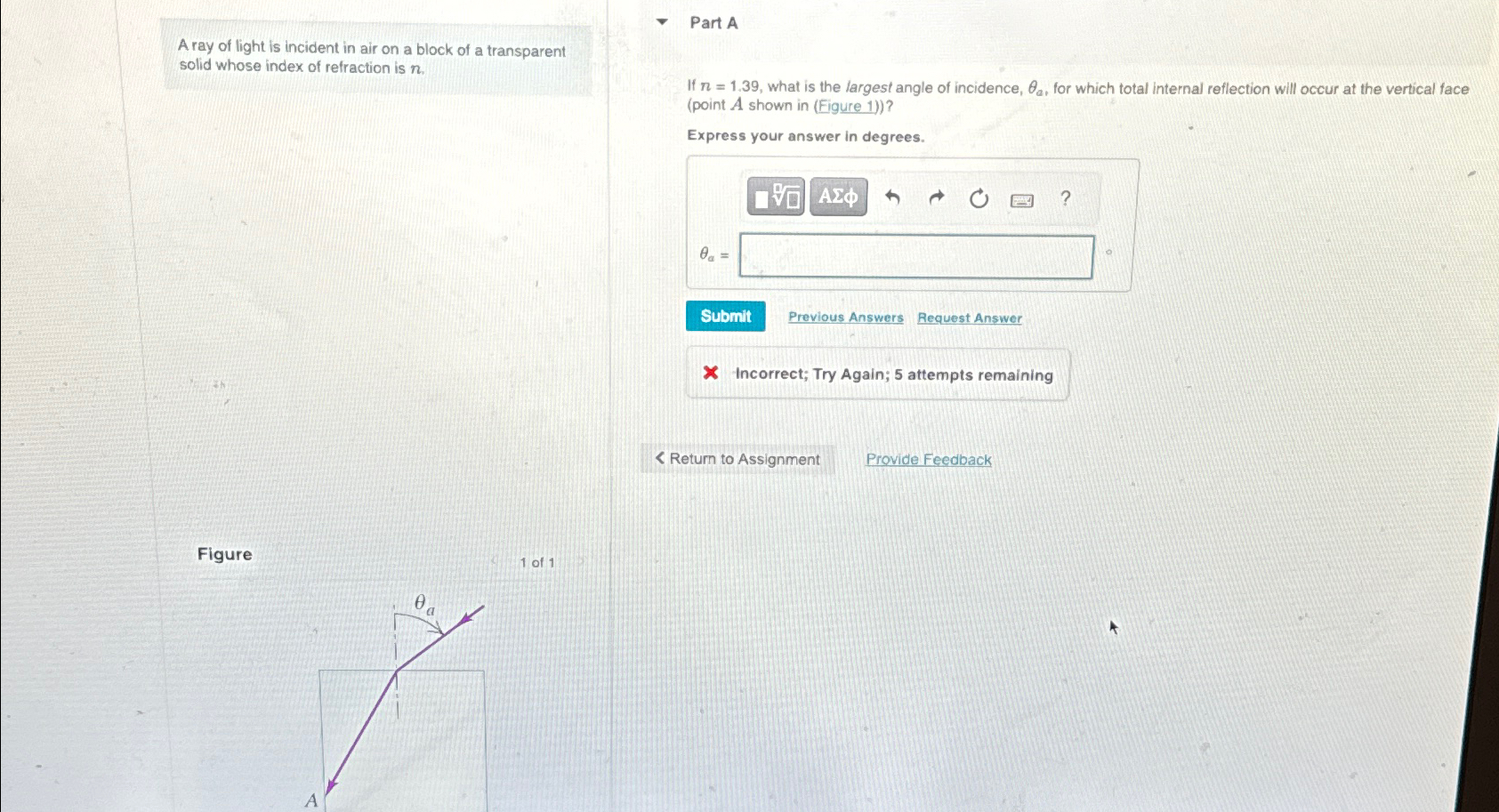 Solved Part AA ray of light is incident in air on a block of | Chegg.com