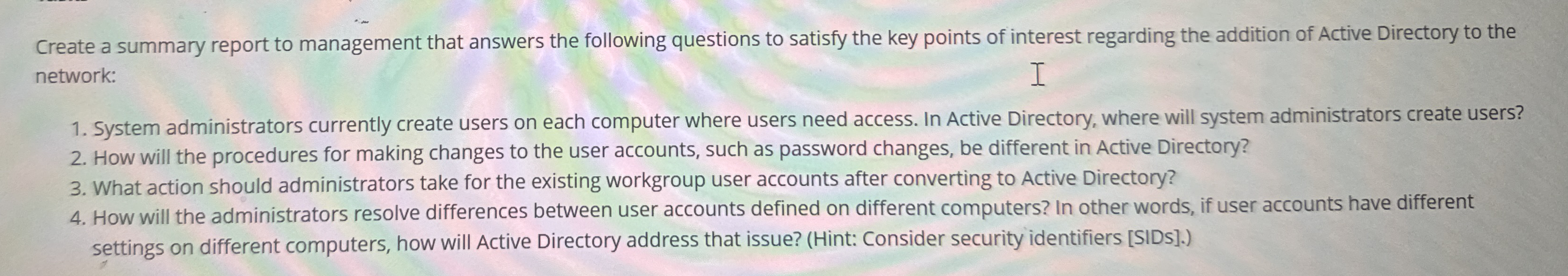Solved Create a summary report to management that answers | Chegg.com