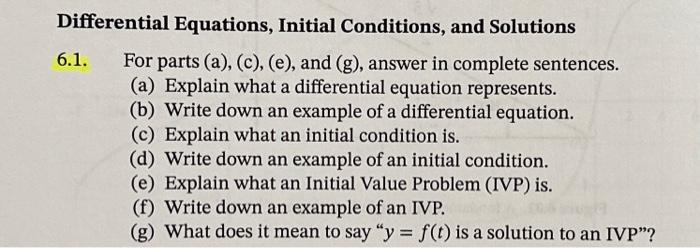 Solved Differential Equations, Initial Conditions, and | Chegg.com