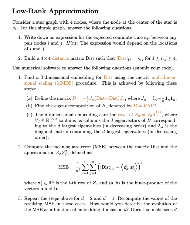 Solved SEE IMAGELow-Rank ApproximationConsider a star graph | Chegg.com
