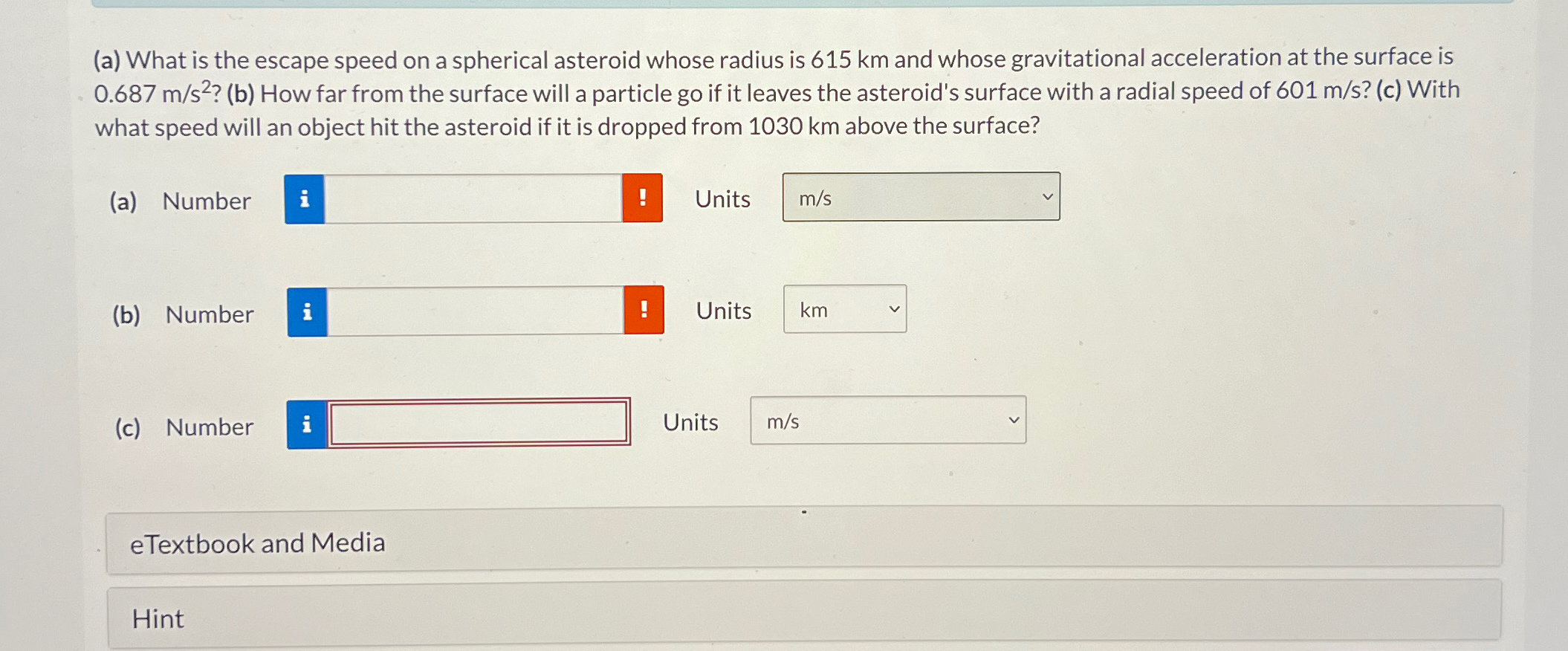 Solved (a) ﻿What is the escape speed on a spherical asteroid | Chegg.com