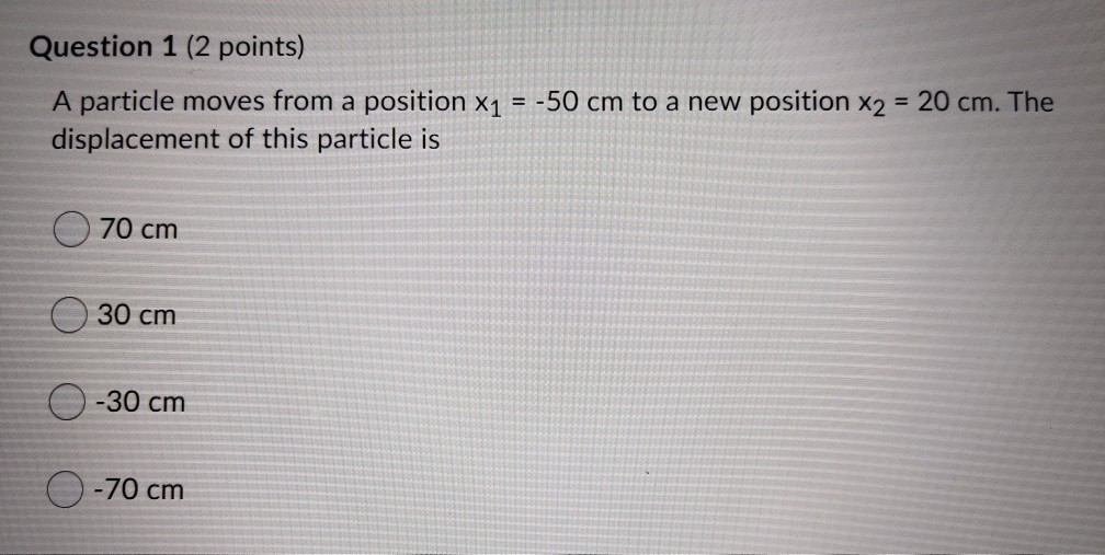 Solved Question 1 (2 points) A particle moves from a | Chegg.com