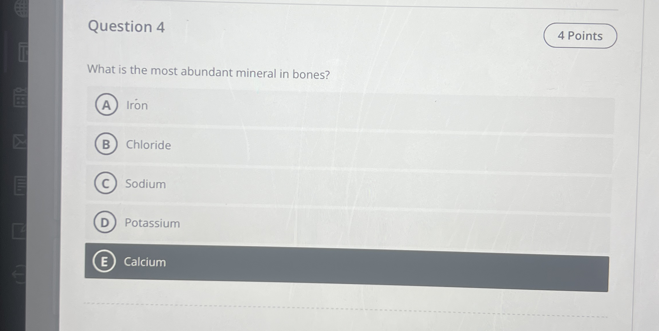 Solved Question 44 ﻿PointsWhat is the most abundant mineral | Chegg.com