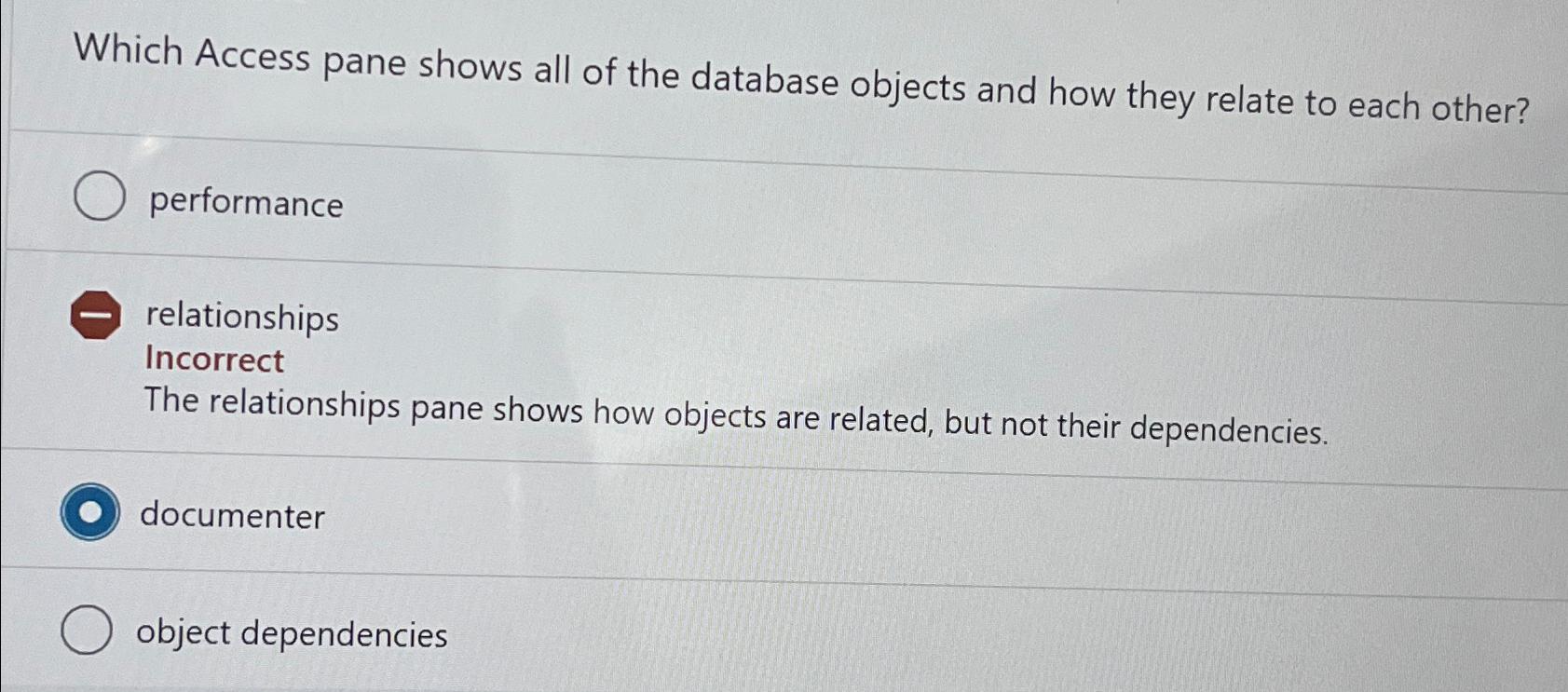Solved Which Access pane shows all of the database objects | Chegg.com
