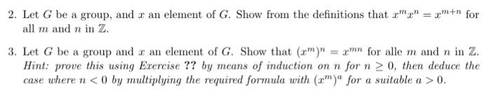 Solved 2. Let G be a group, and x an element of G. Show from | Chegg.com