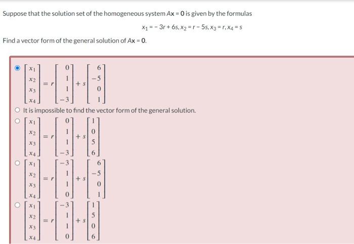 Solved Suppose that the solution set of the homogeneous | Chegg.com