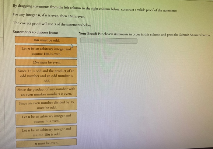 Solved By Dragging Statements From The Left Column To The