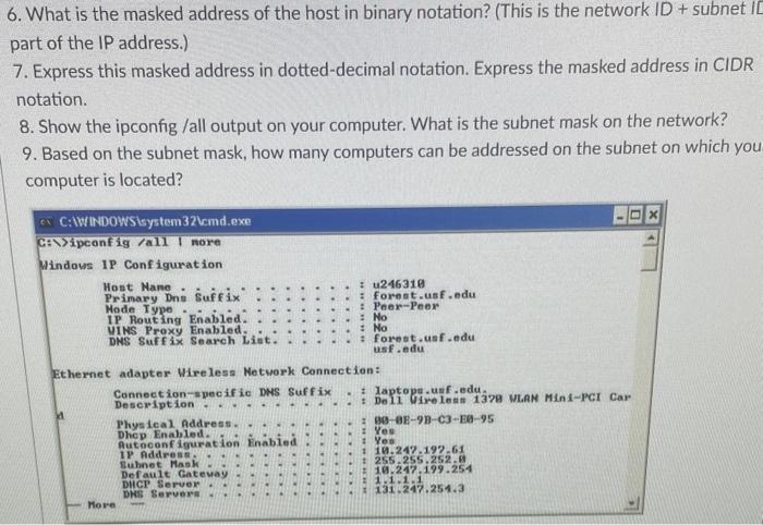 Solved 6. What is the masked address of the host in binary | Chegg.com