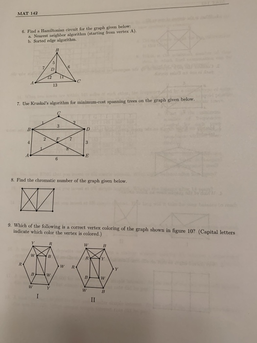 Solved MAT 142 6. Find a Hamiltonian circuit for the graph | Chegg.com