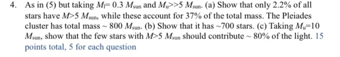 The Salpeter Initial Mass Function (IMF), E(M)dM=50 | Chegg.com