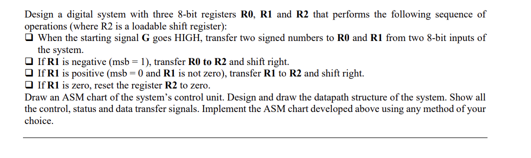 Solved Design a digital system with three 8-bit registers | Chegg.com