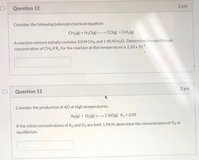 Solved Question 12 2 pts Consider the following balanced | Chegg.com