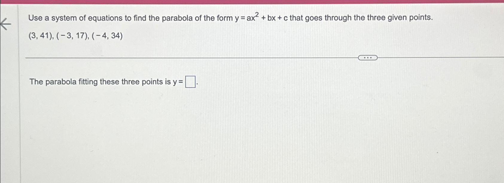 Solved Use a system of equations to find the parabola of the | Chegg.com