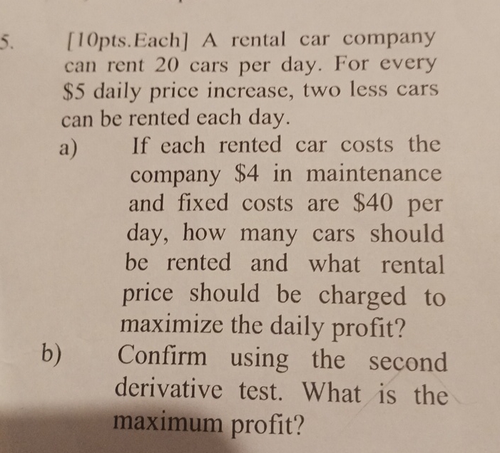 Solved [10pts.Each] ﻿A rental car company can rent 20 ﻿cars | Chegg.com