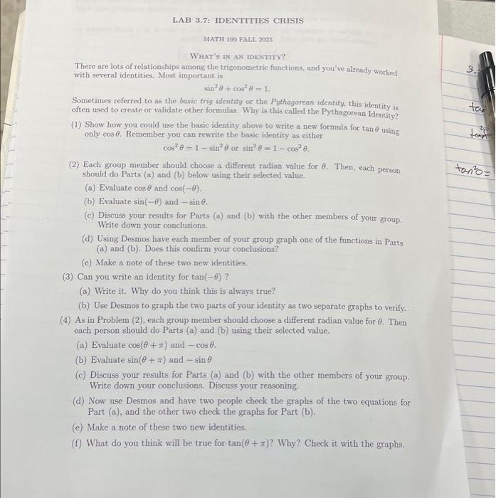 Solved LAB 3.7: IDENTITIES CRISIS MATH 199 FALL 2023 There | Chegg.com