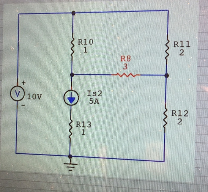 Solved R10 R11 2 R8 3 V 10V Is 2 5A R12 2 R13 1 | Chegg.com