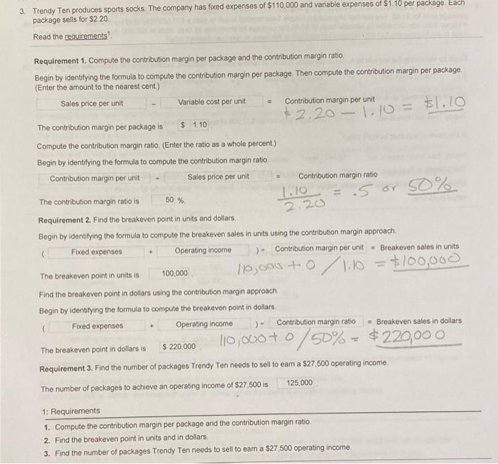 Solved 3. Trendy Ten produces sports socks. The company has | Chegg.com