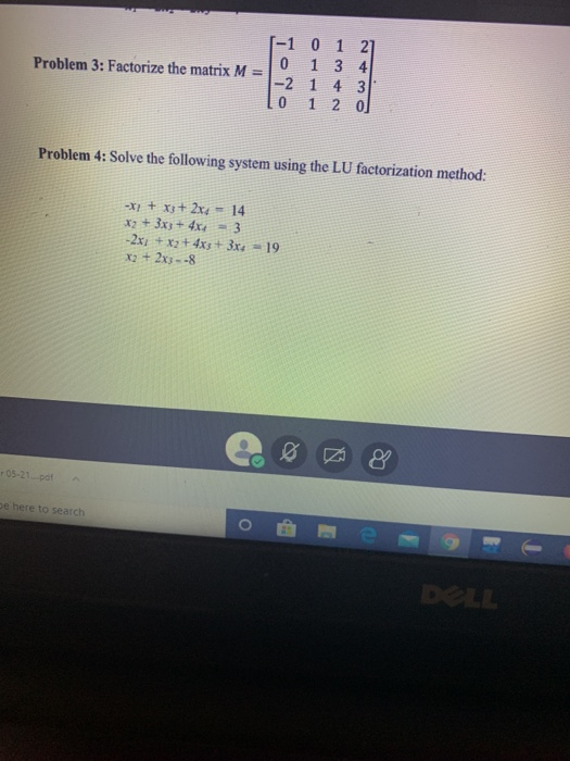 Solved Problem 3 Factorize The Matrix M 1 0 1 2 0 1 3 