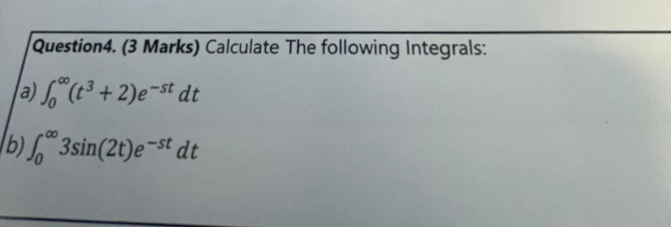 Solved Question4. (3 ﻿Marks) ﻿Calculate The following | Chegg.com