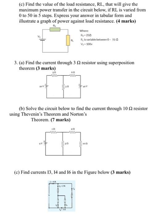 Solved (c) Find the value of the load resistance, RL, that | Chegg.com