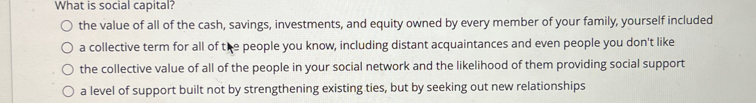 Solved What is social capital?the value of all of the cash, | Chegg.com