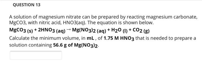 Solved QUESTION 13 A solution of magnesium nitrate can be | Chegg.com