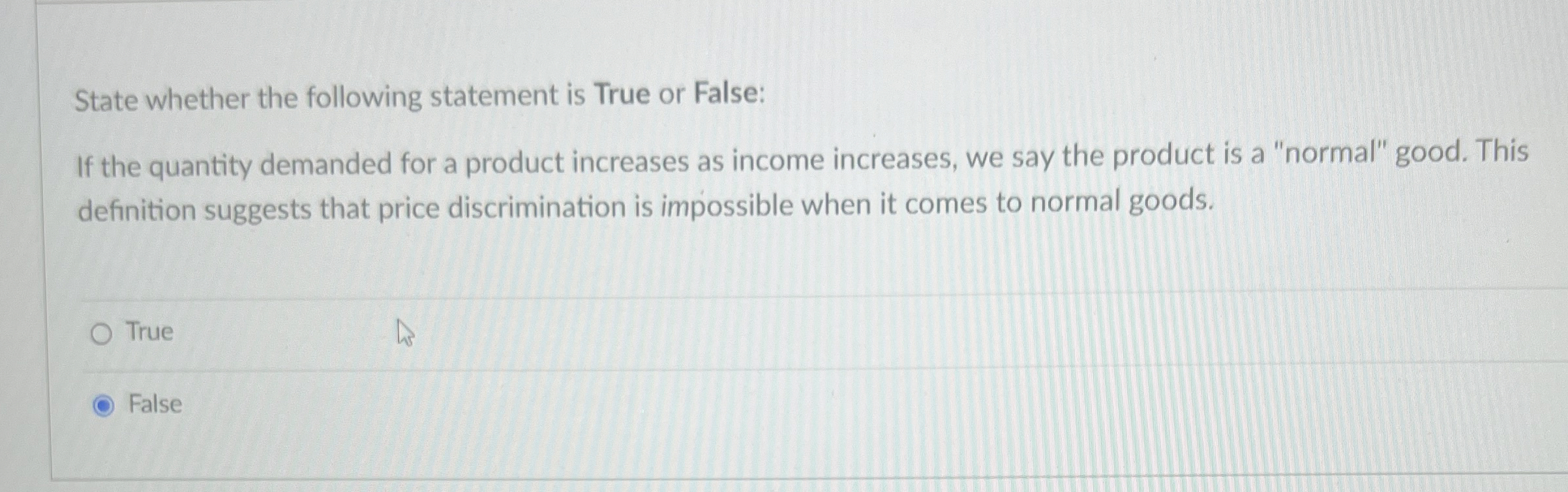 Solved State whether the following statement is True or | Chegg.com