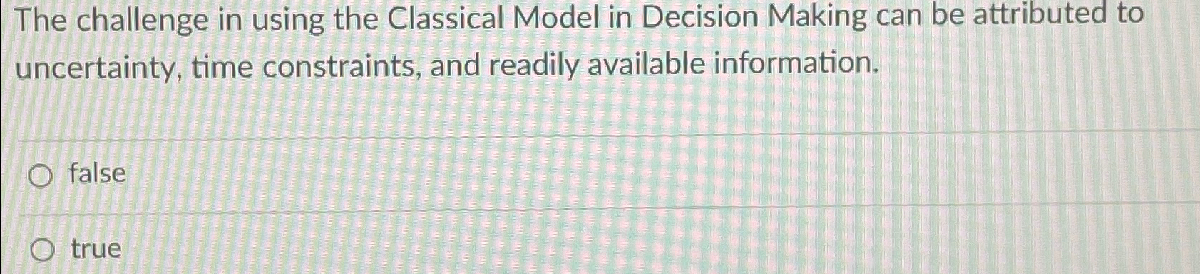 Solved The challenge in using the Classical Model in | Chegg.com