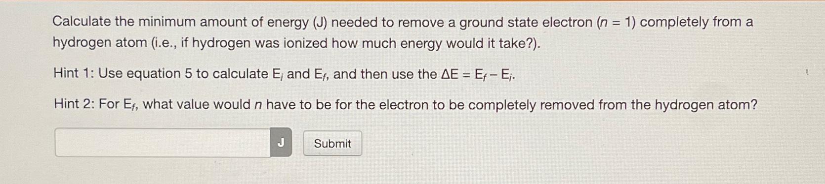 Solved Calculate the minimum amount of energy (J) ﻿needed to | Chegg.com
