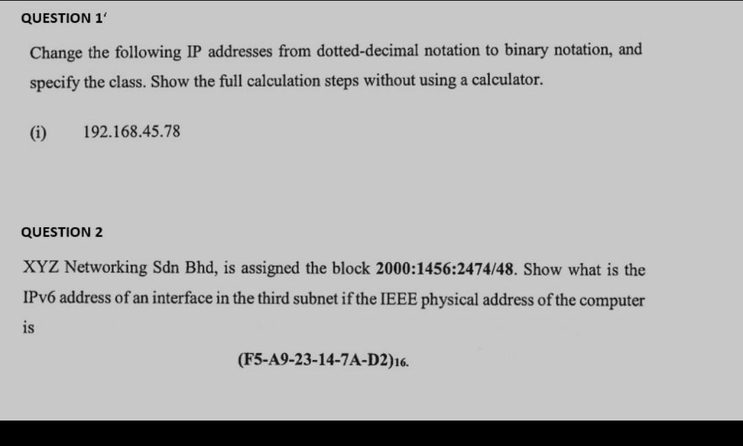 Solved QUESTION 1 Change the following IP addresses from | Chegg.com