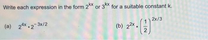 Solved Write each expression in the form 2kx or 3kx for a | Chegg.com