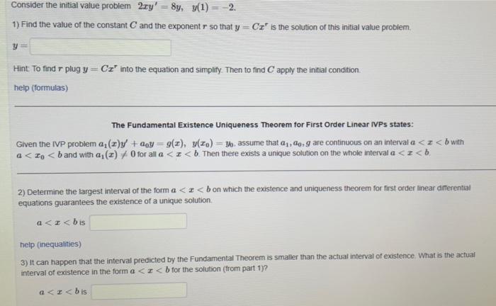 Solved Consider the initial value problem 2xy′=8y,y(1)=−2. | Chegg.com