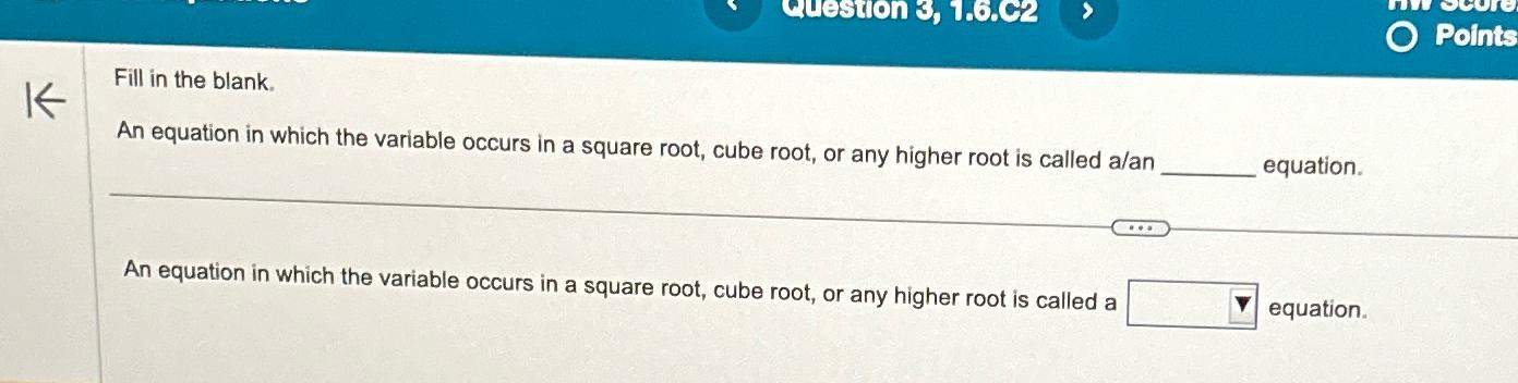 Solved Fill in the blank.An equation in which the variable | Chegg.com