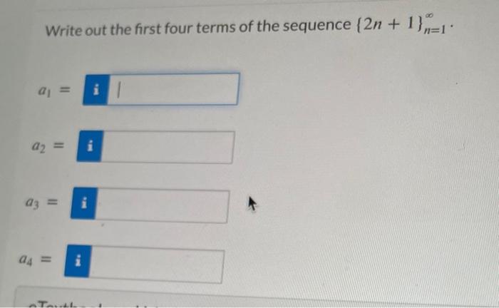 Solved Write out the first four terms of the sequence | Chegg.com