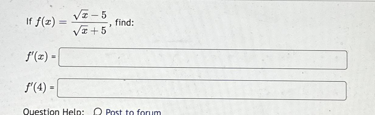 Solved If f(x)=x2-5x2+5, ﻿find:f'(x)=f'(4)= | Chegg.com