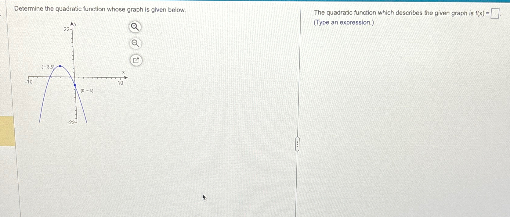 Solved Determine the quadratic function whose graph is given | Chegg.com