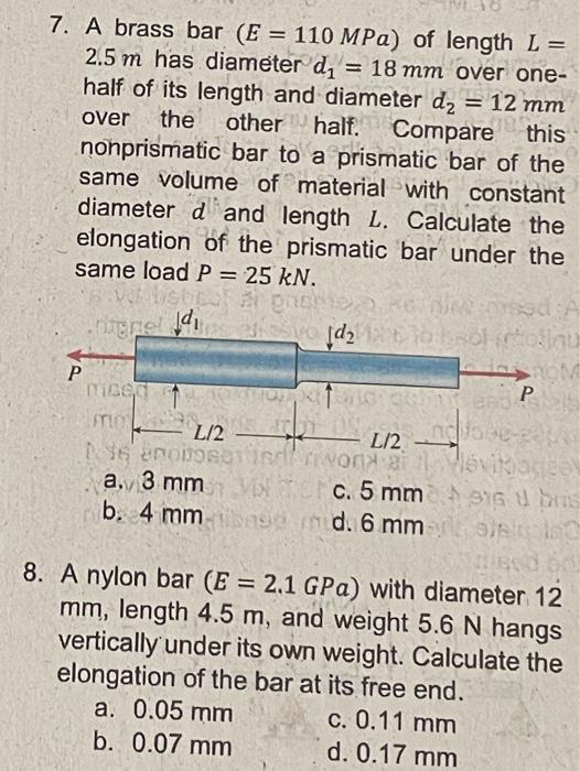 Solved 7. A brass bar (E=110MPa) of length L= 2.5 m has | Chegg.com