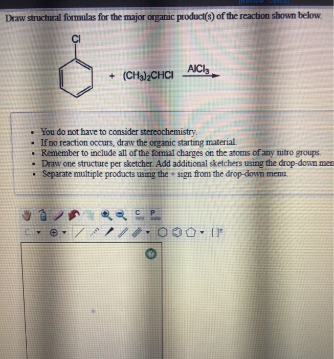 Solved draw structural formula for the major organic | Chegg.com