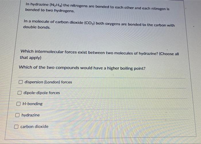 Solved In hydrazine (N,Ha) the nitrogens are bonded to each | Chegg.com