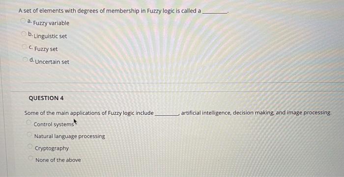 Solved A set of elements with degrees of membership in Fuzzy | Chegg.com