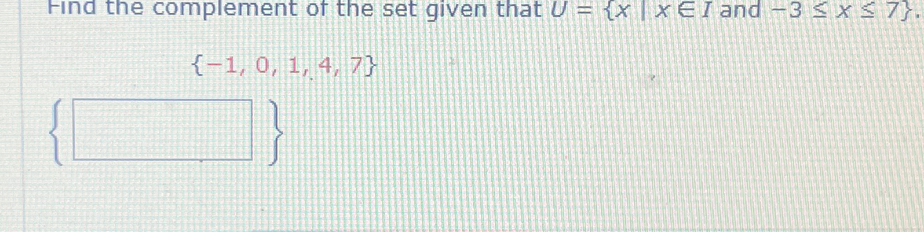 Solved Find the complement of the set given that and | Chegg.com