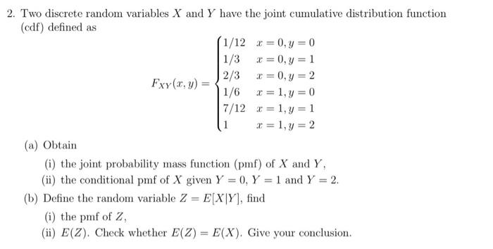 Solved Two discrete random variables X and Y have the joint | Chegg.com