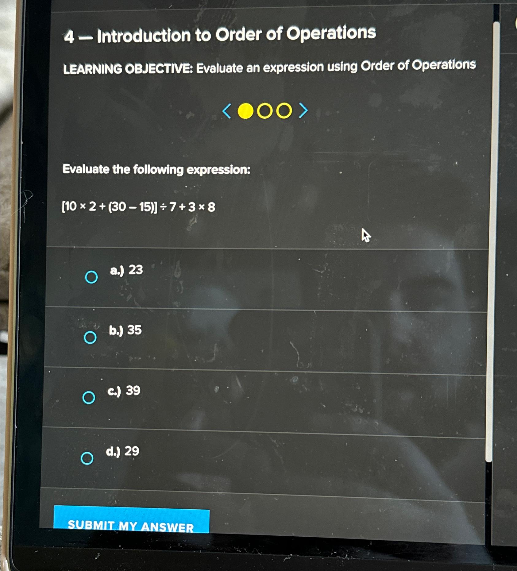 Solved 4 - ﻿Introduction to Order of OperationsLEARNING | Chegg.com