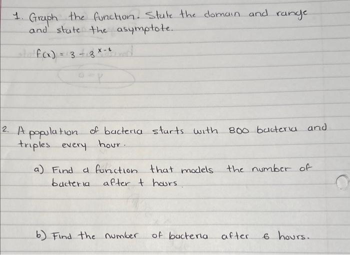 Solved 1. Graph the function. State the domain and range and | Chegg.com
