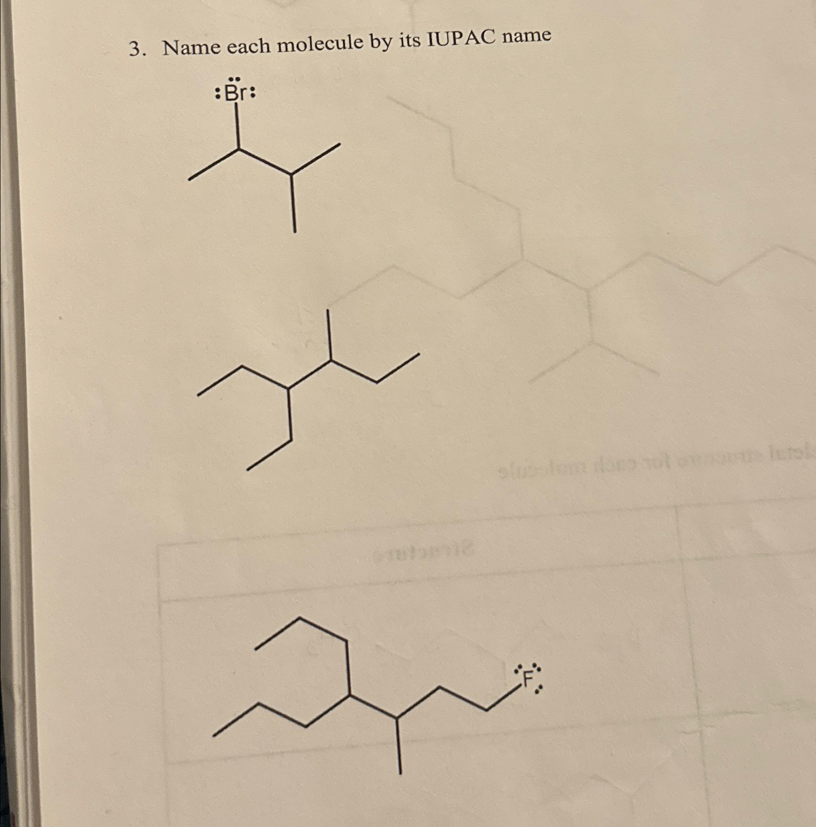 Solved Name each molecule by its IUPAC name | Chegg.com